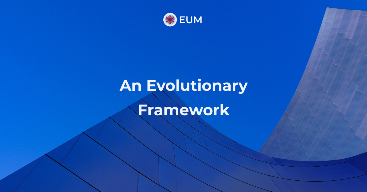 The Framework - EUM